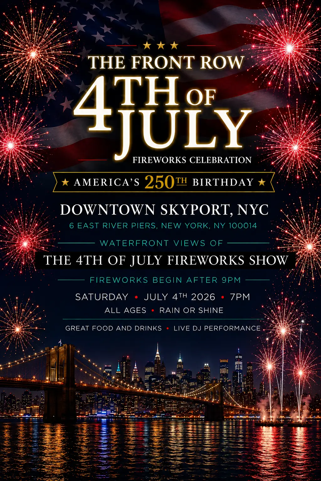 Front Row NYC Fireworks at Downtown Skyport | All Ages July 4th Party